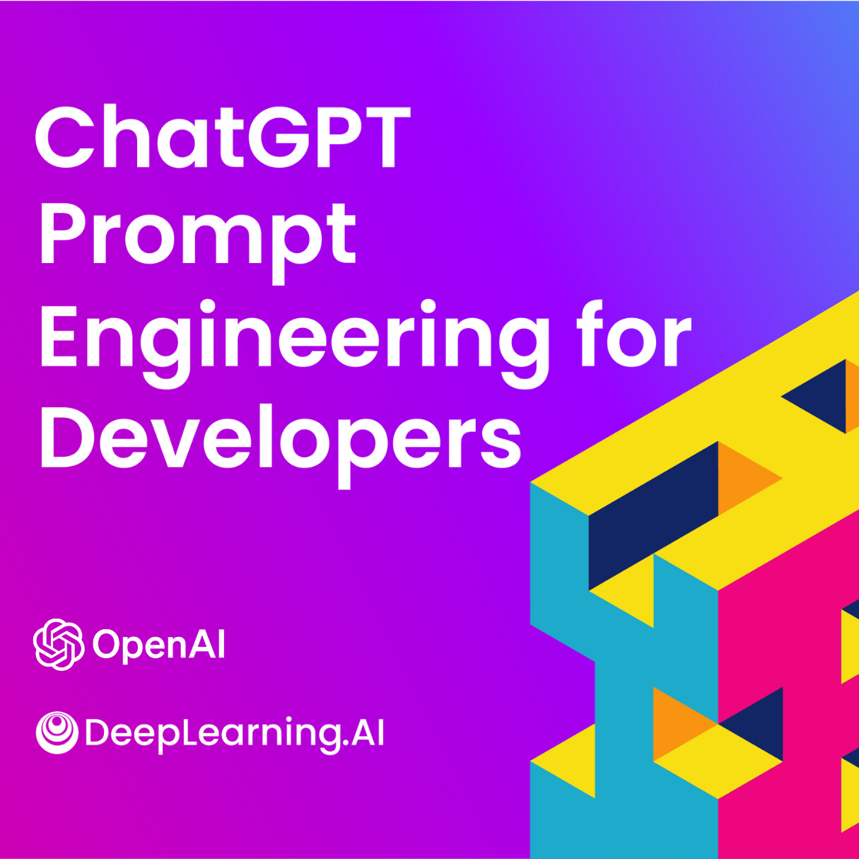 Latest ChatGPT Prompt Engineering for Developers topics - DeepLearning.AI